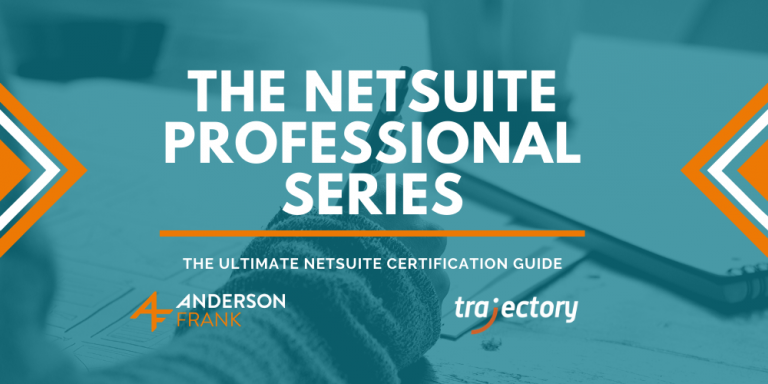 NetSuite certifications: the ultimate guide | Anderson Frank