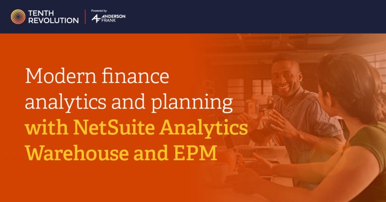 Get to know NetSuite NSAW and EPM for modern FP&A